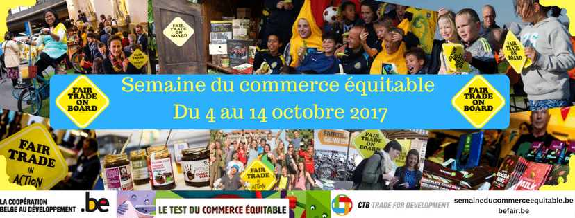 Semaine du commerce équitable du 4 au 14 octobre 2017 – Ecolo Fernelmont